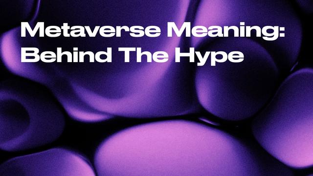 Meaning of the Metaverse: Definition, Origins and Opportunities (1) - iNEWS