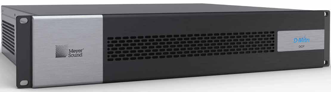 DCP: D-Mitri core processor MeyerSound - iNEWS