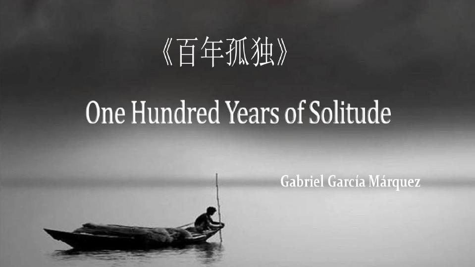 A Brief Analysis of the "Hundred Years of Solitude" Described in "One ...