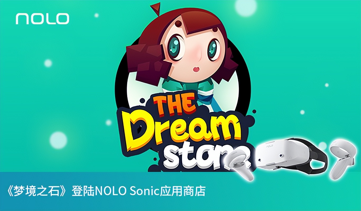 VR puzzle casual game "Dream Stone" officially landed on NOLO Sonic app store - iNEWS
