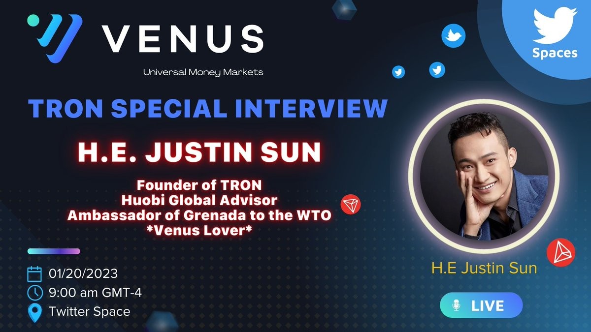 Justin Sun: TRON will build an excellent DeFi infrastructure for Venus ...