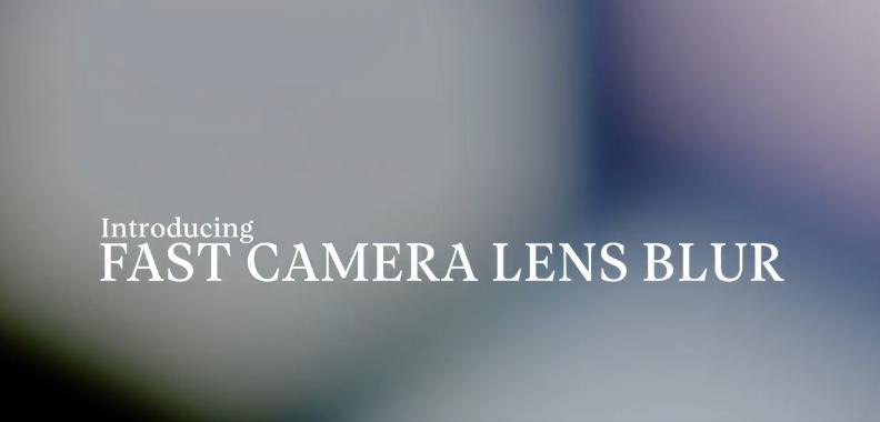 Fast Camera Lens Blur——製作攝像機鏡頭模糊效果的插件 - 頭條匯
