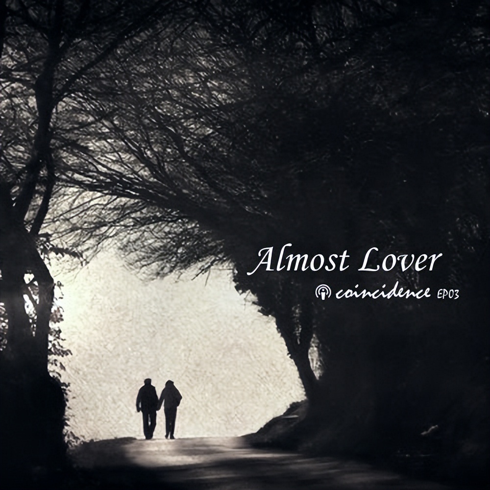 The Difference‍"Almost Lover" - iMedia