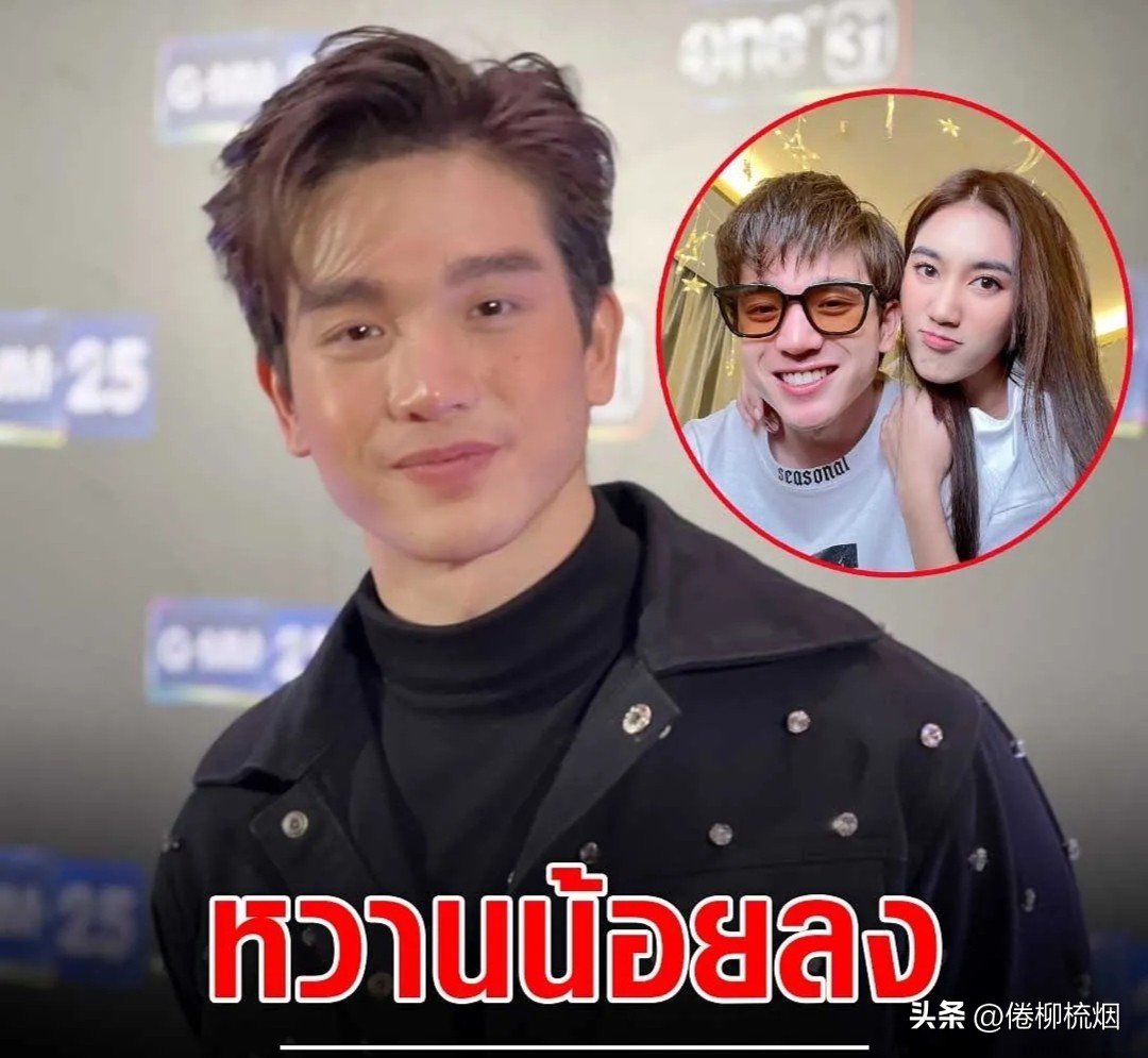 Thai star Tongtong: I admit that I am a playboy, and I respect all Best ...
