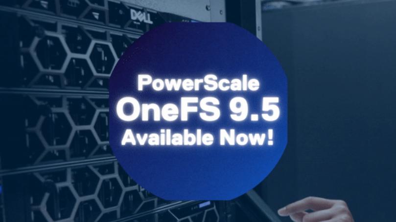 PowerScale OneFS: Integration of software and hardware, continuous ...