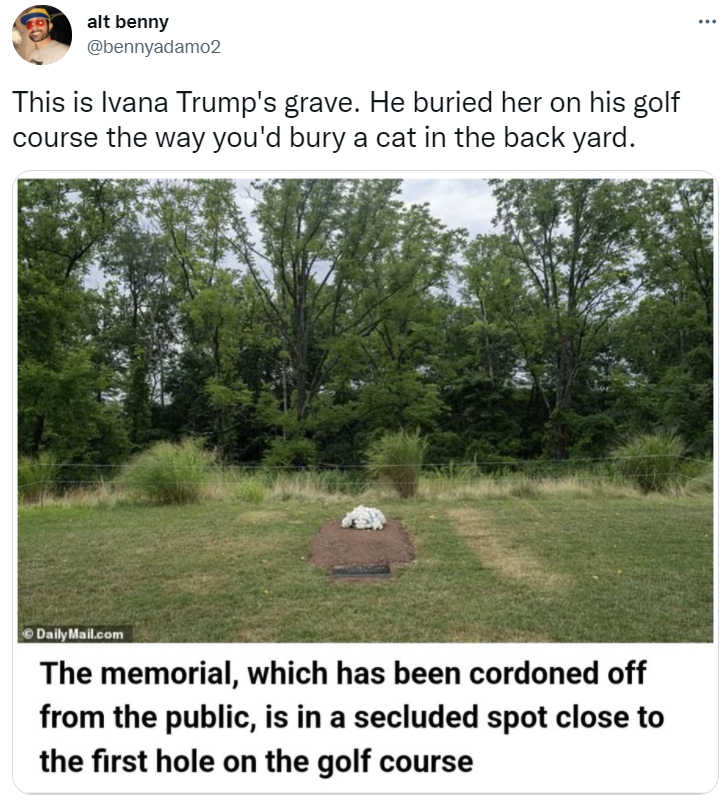 Trump really buried his ex-wife next to a golf course!Netizen: This ...