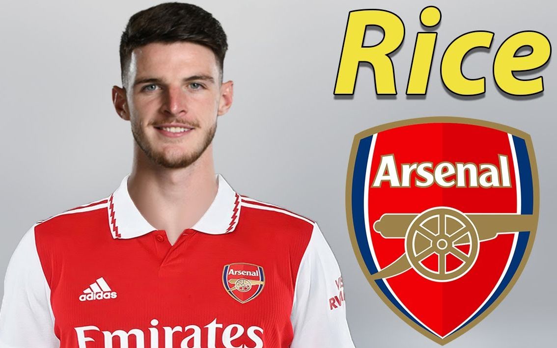 Official announcement: Arsenal bought Rice for 105 million pounds, the ...