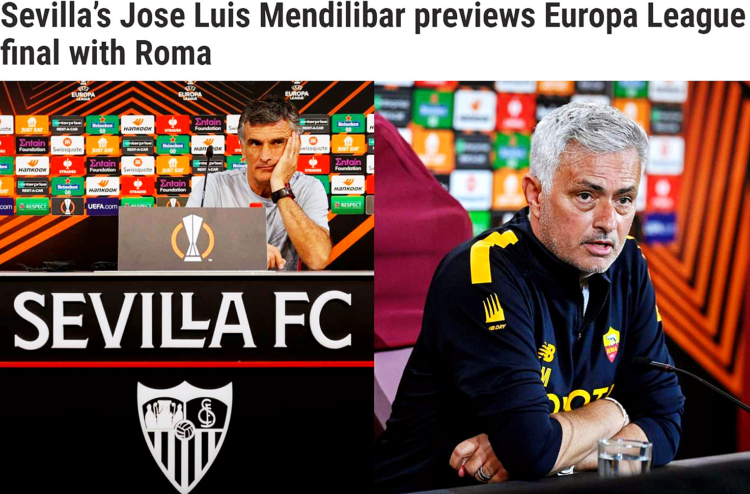 Sevilla coach: All I can say is that Mourinho praises him for letting ...