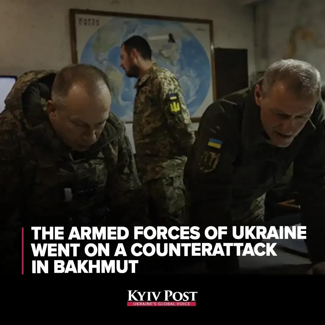 The Ukrainian counterattack: Bahmut! Ukrainian Army Commander Says ...